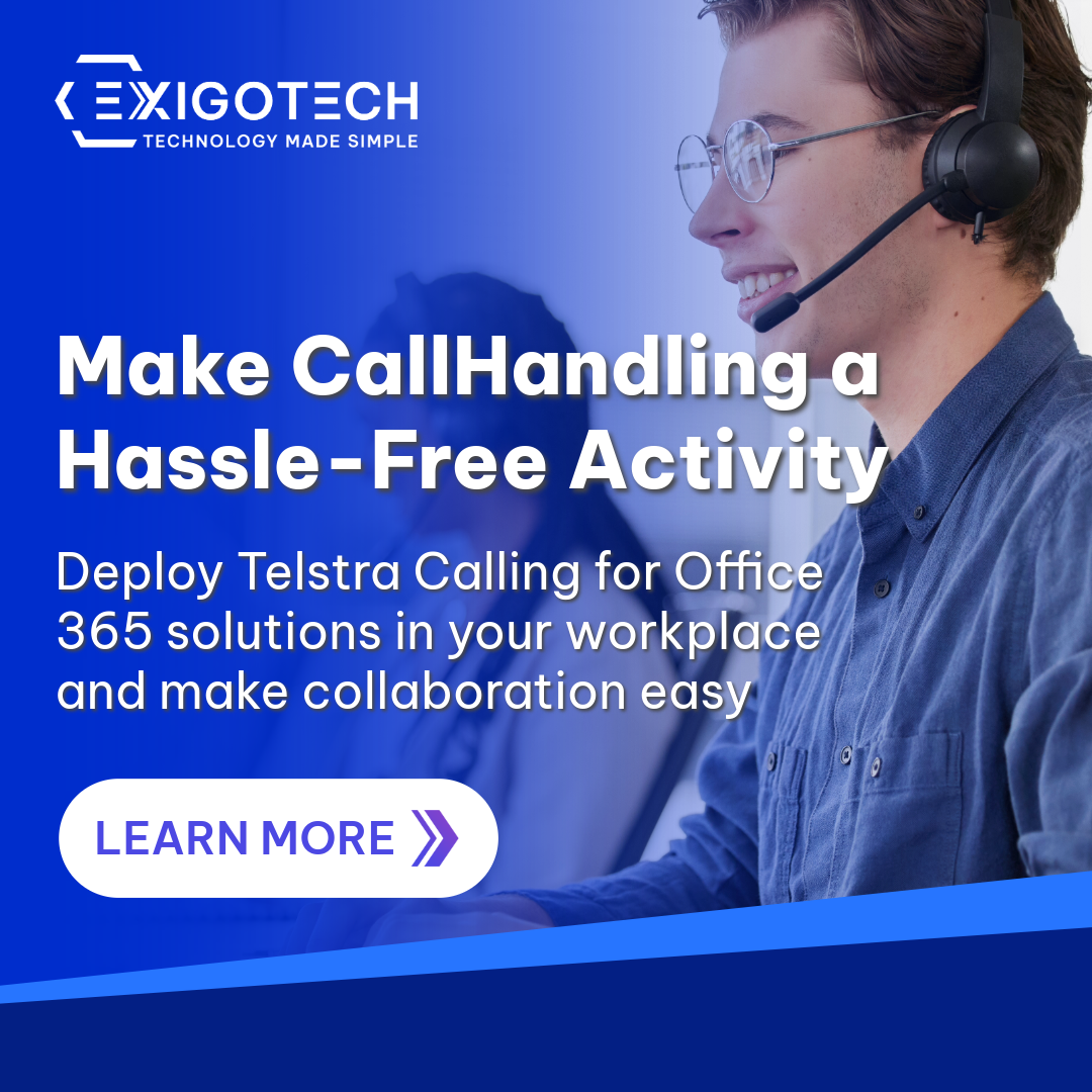 Telstra Calling for Office 365: Boost Collaboration