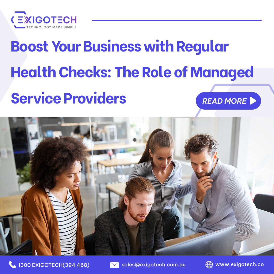 Enhance Business Resilience: MSP Health Checks by Exigo Tech