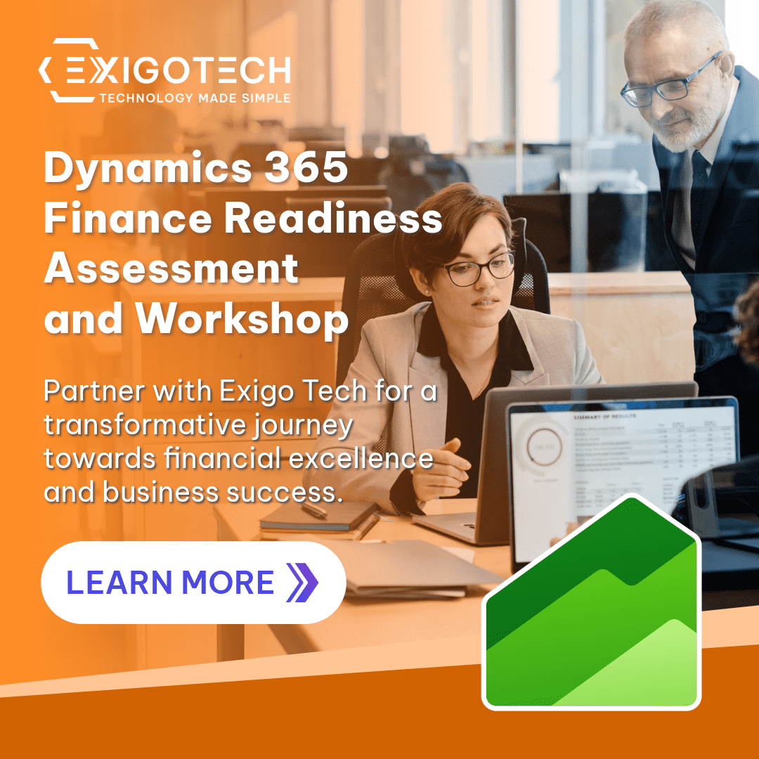 Dynamics 365 Finance Readiness Assessment | Exigo Tech