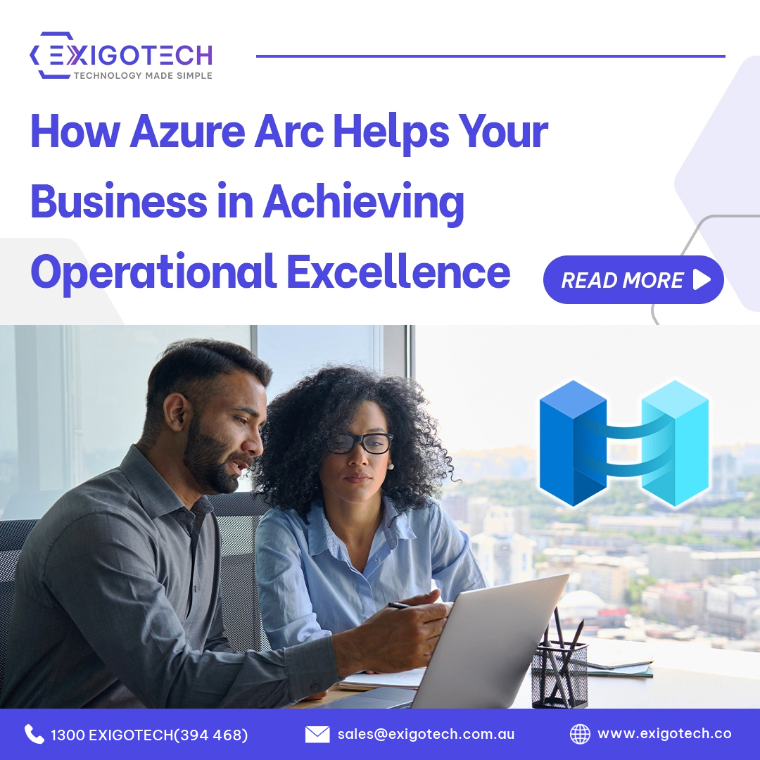 Azure Arc: The Start of Your Operational Excellence Journey