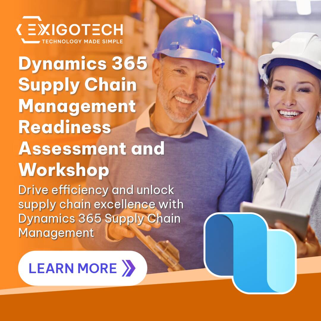 Dynamics 365 Supply Chain Management Workshop | Exigo Tech