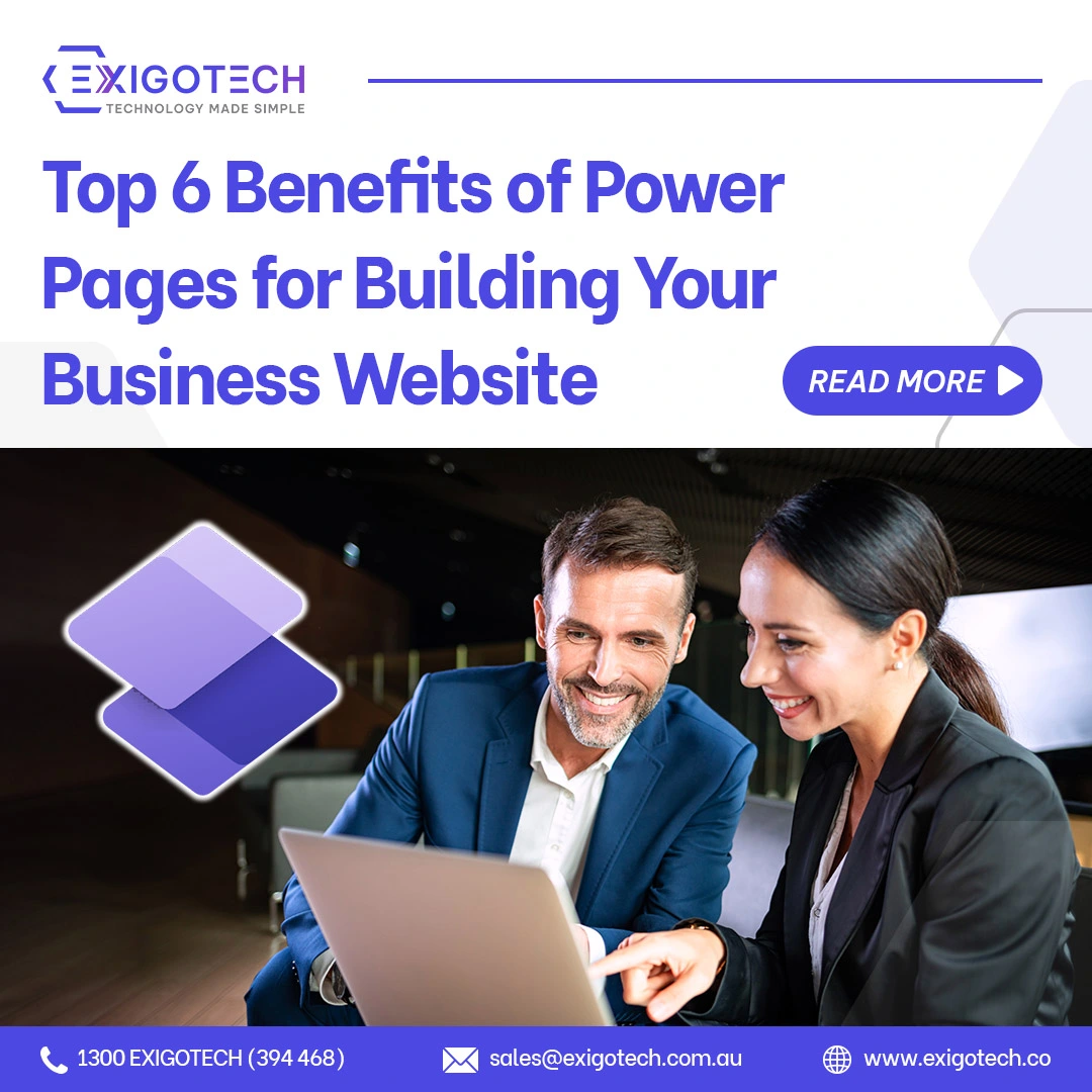 Power Pages: Top 6 Benefits for Business Websites