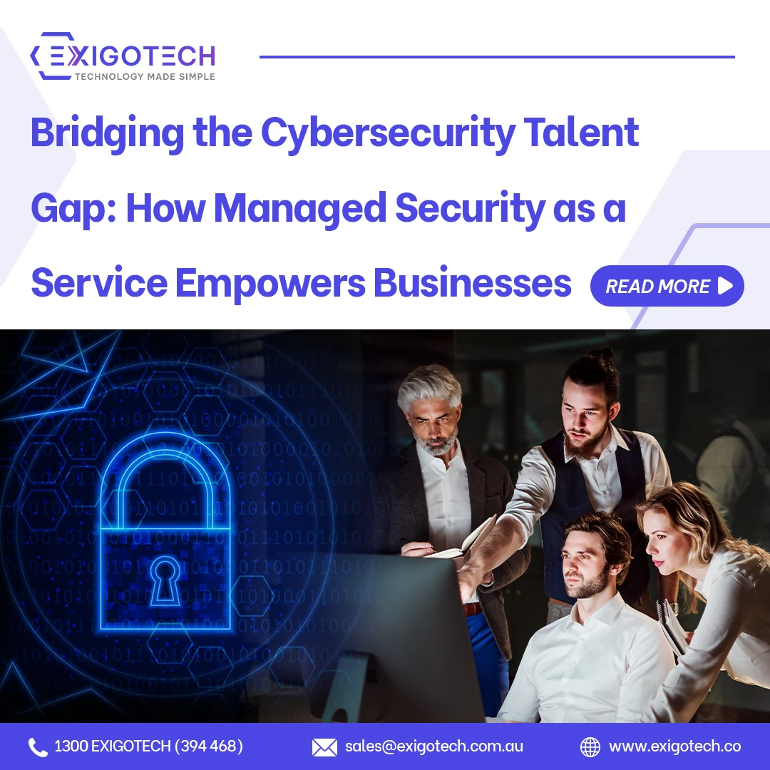 Managed Security as a Service (MSaaS) to Bridge Talent Gap