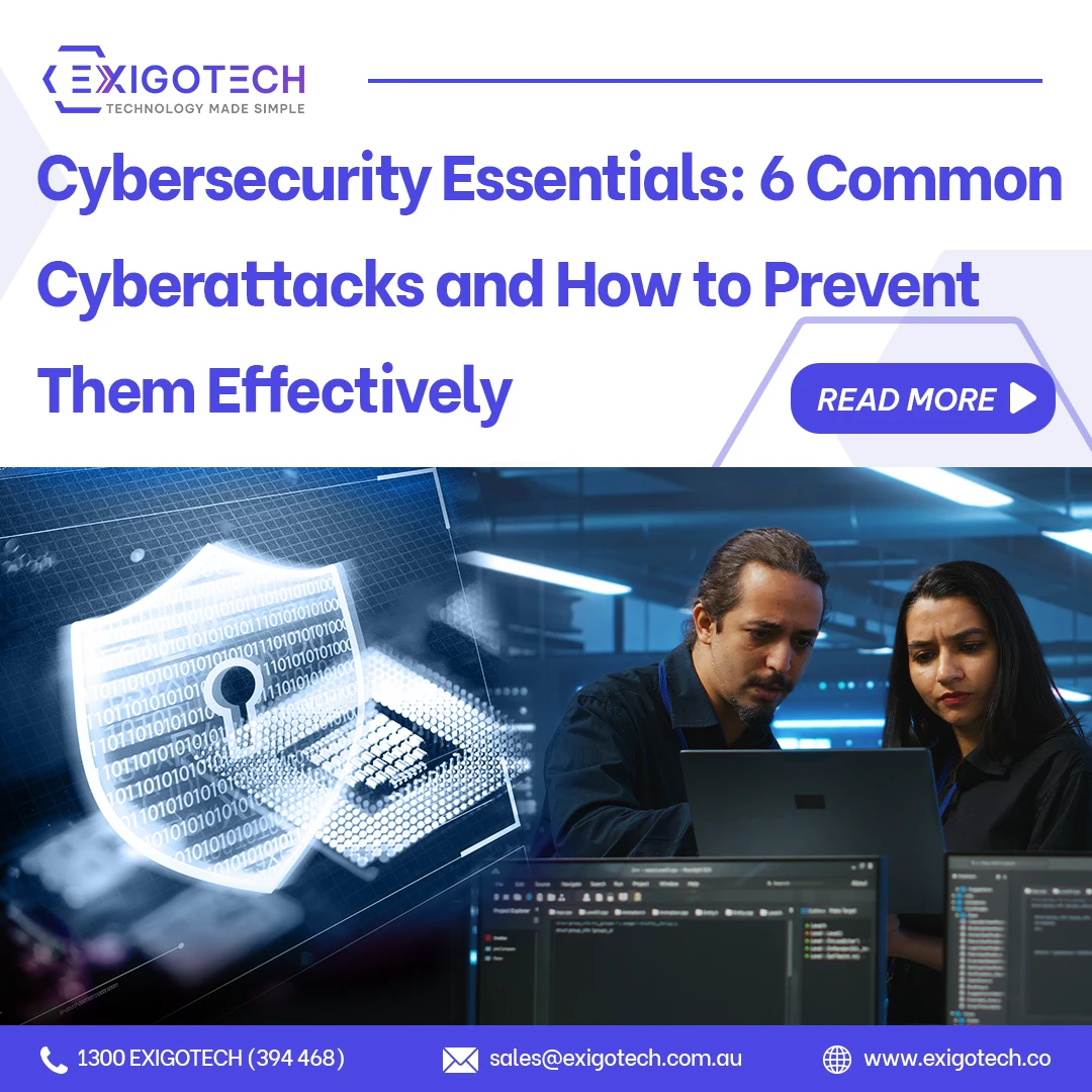 Cybersecurity: 6 Common Attacks & How to Prevent Them