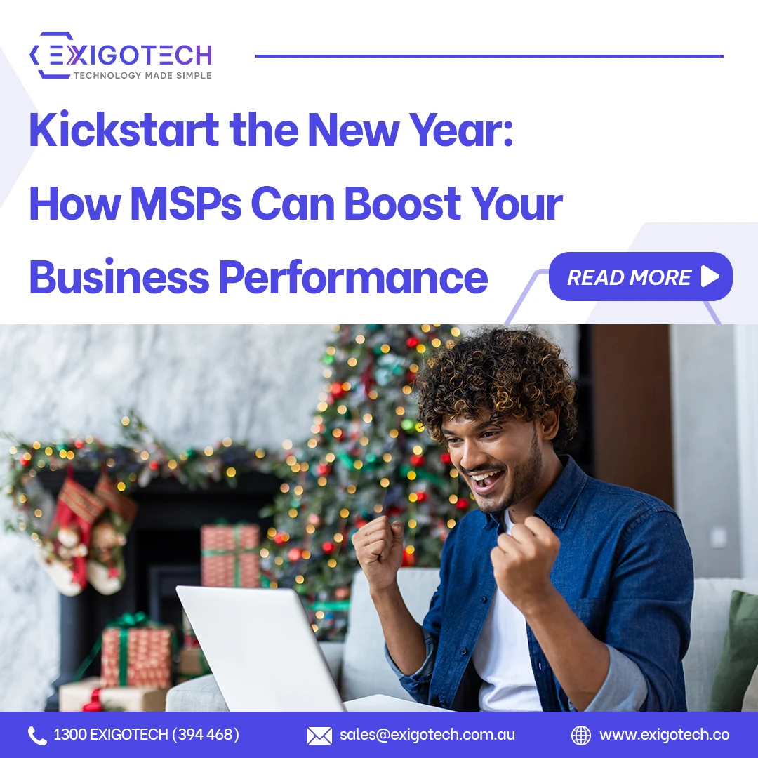 MSPs - Boost Business Performance with Exigo Tech