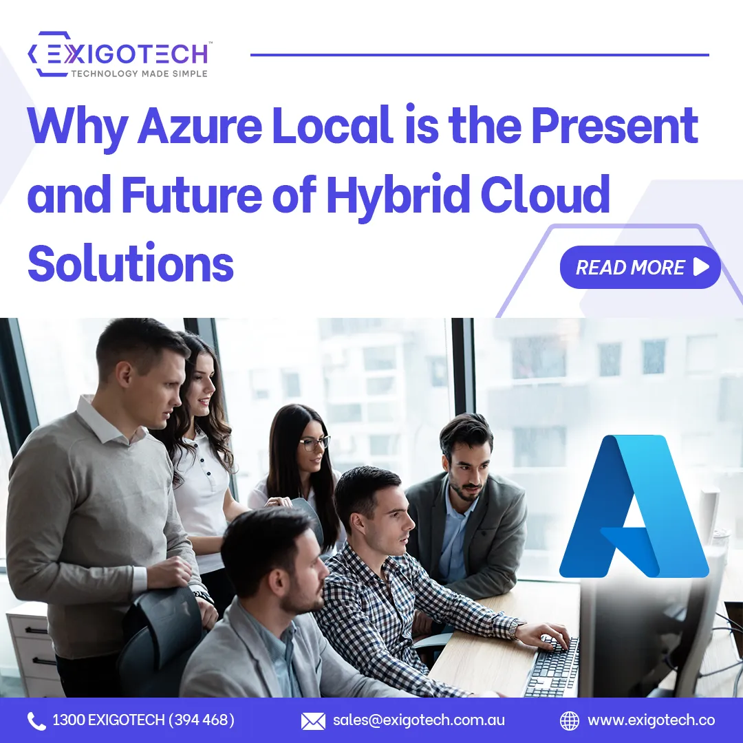 Why Azure Local Is the Future of Hybrid Cloud
