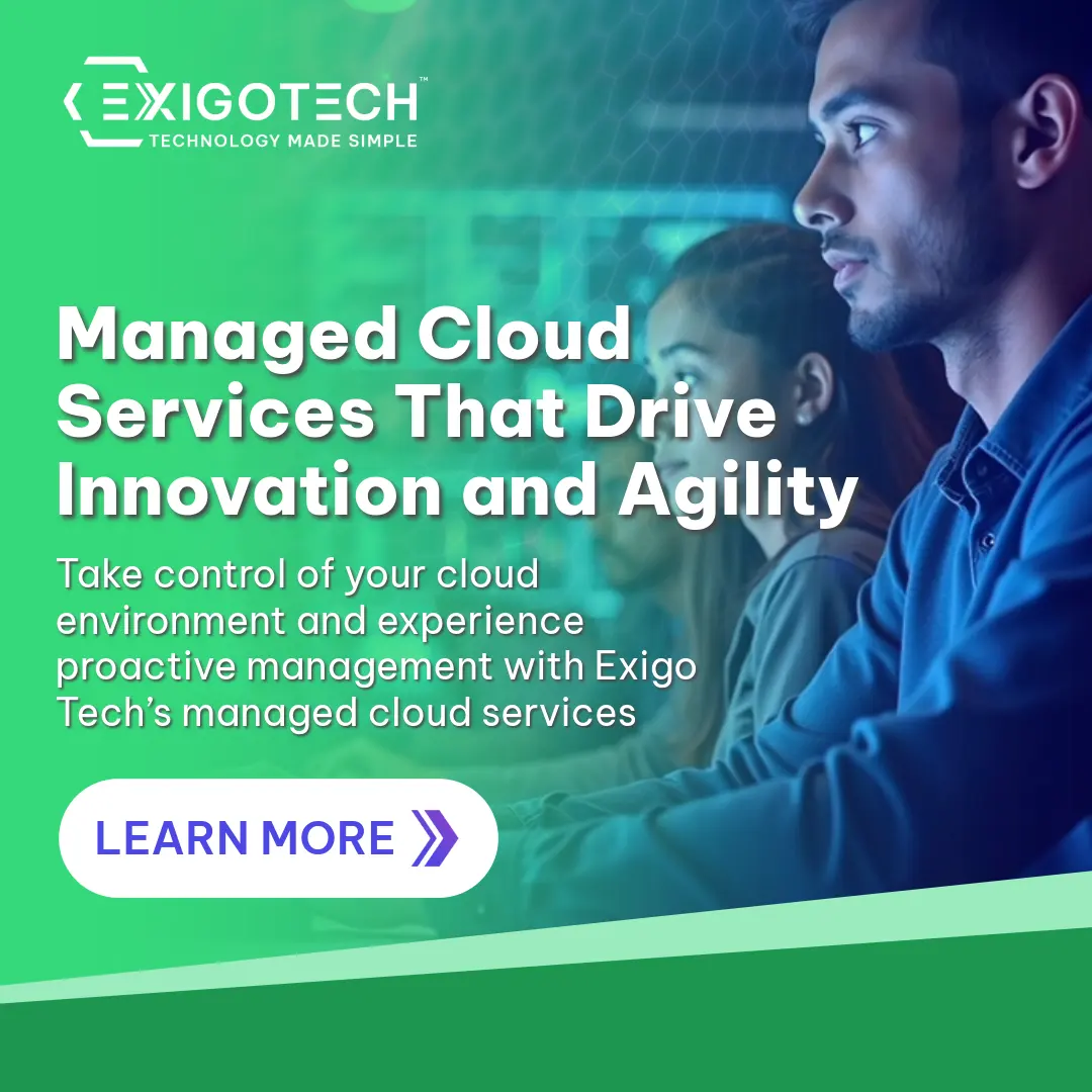 Secure & Scalable Managed Cloud Services | Exigo Tech