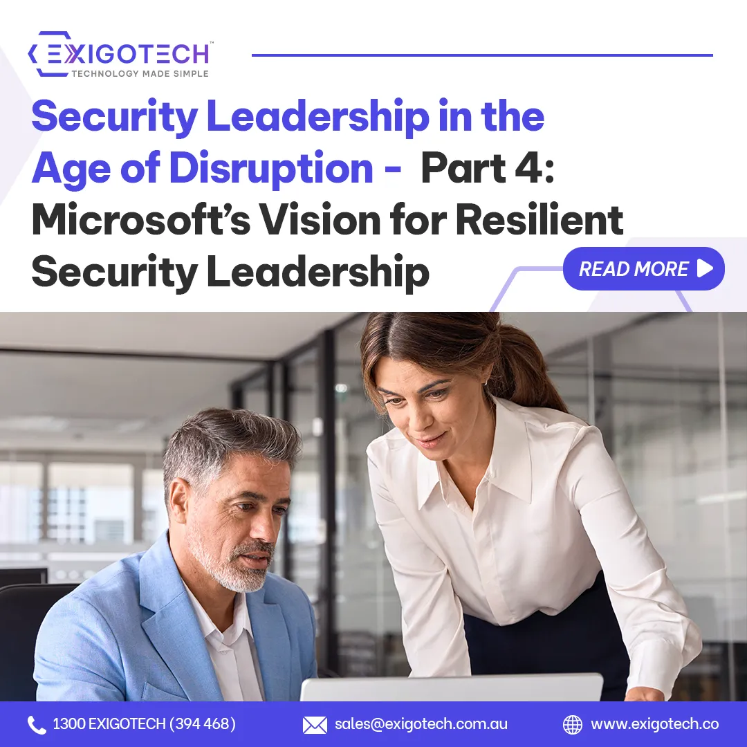 Microsoft’s Vision for Resilient Security - Exigo Tech