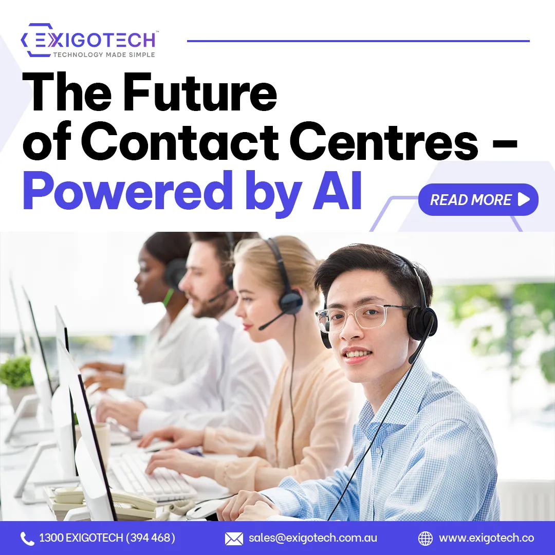 AI-Driven Contact Centres: The Future of CX